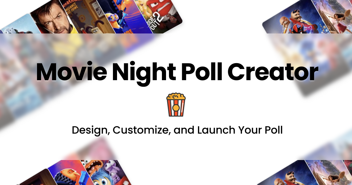 Create a Movie Night Poll | Design, Customize, and Launch Your Poll